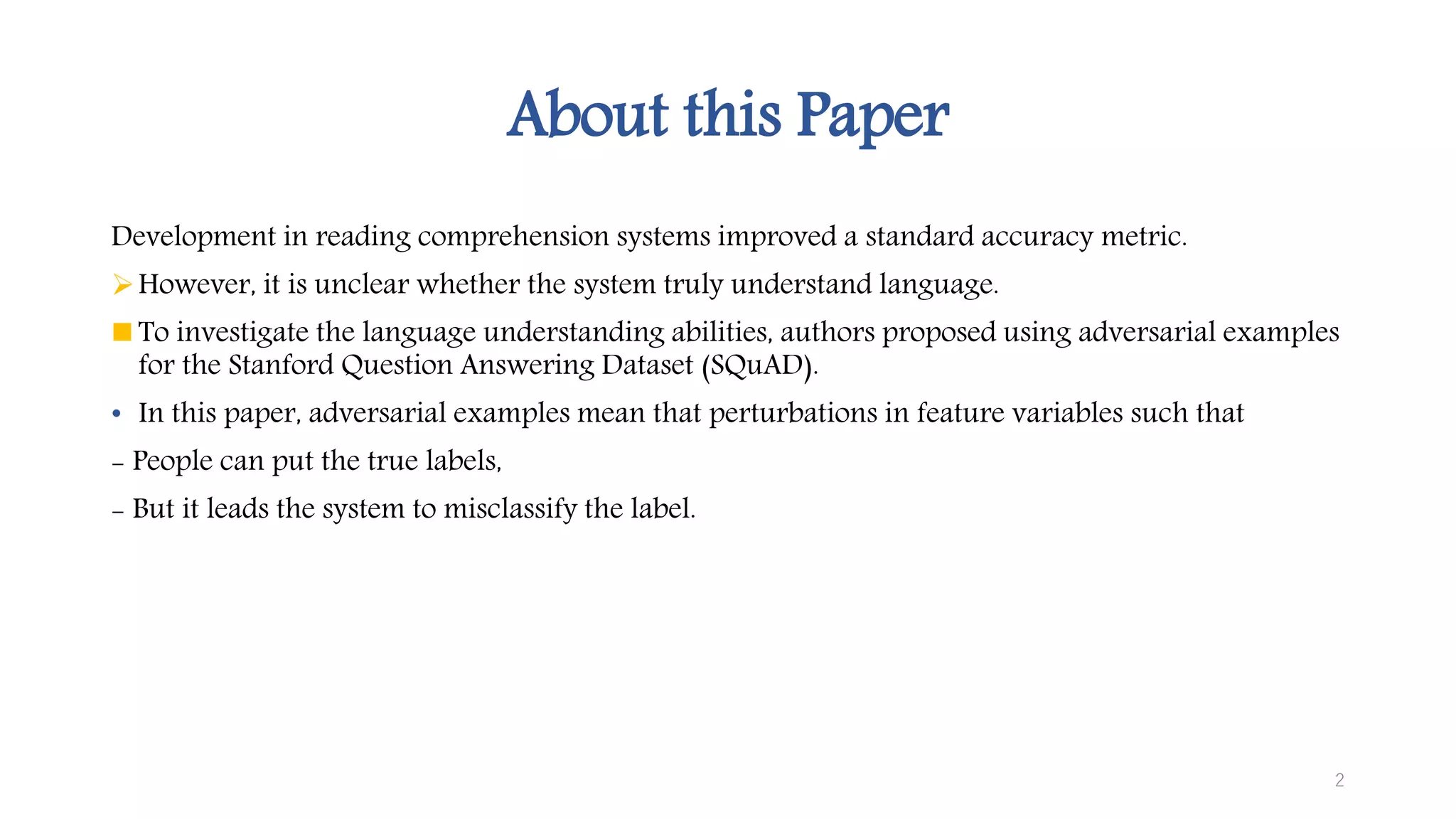 Adversarial examples reading comprehension system | PPTX | Programming Languages | Computing