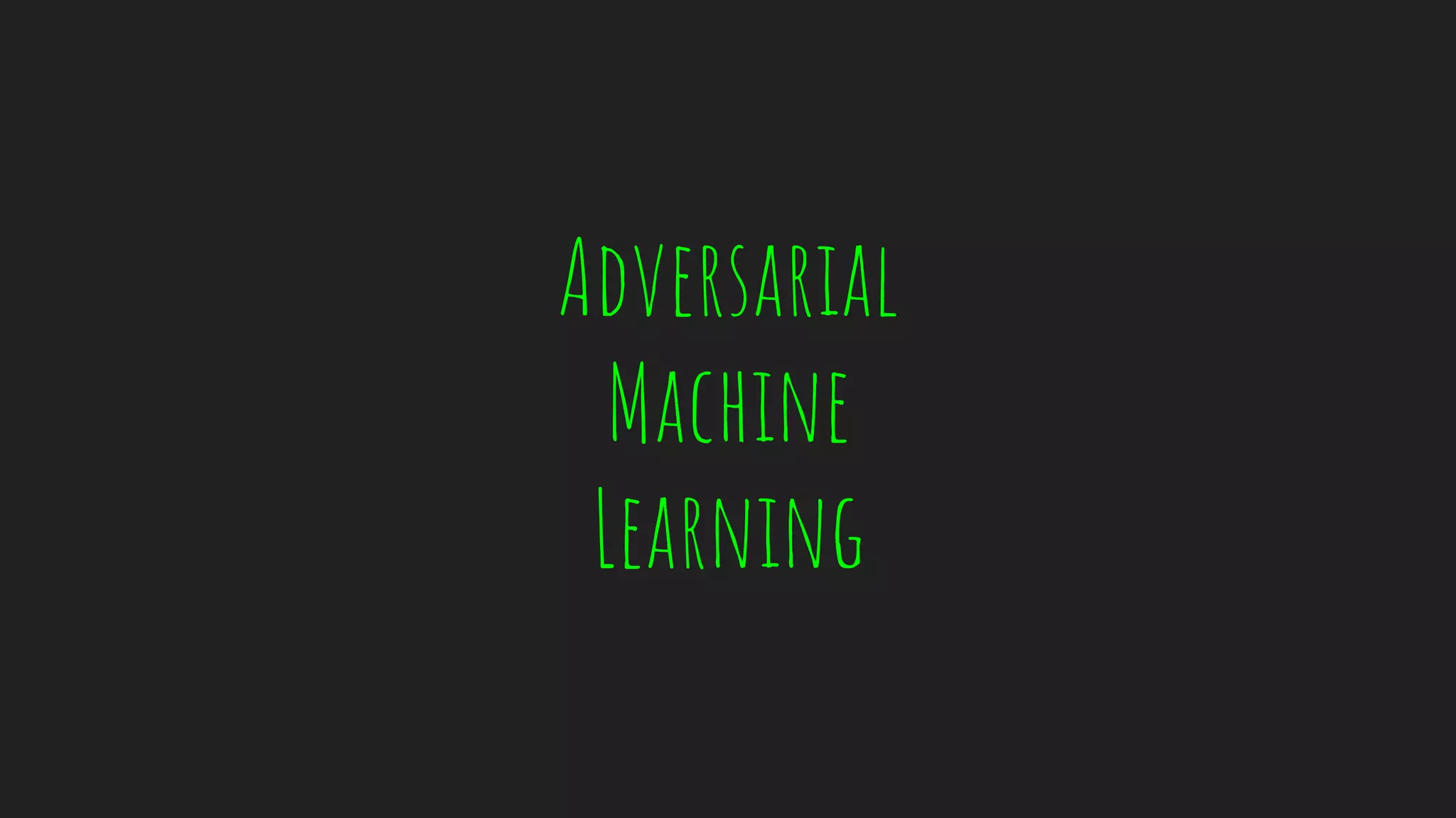 Adversarial machine learning | PPT
