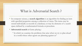 Adversarial search | PPTX