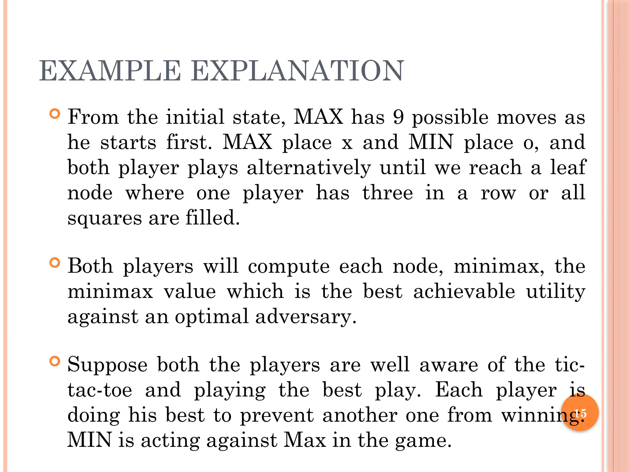 Adversarial search is a game-playing technique .pptx