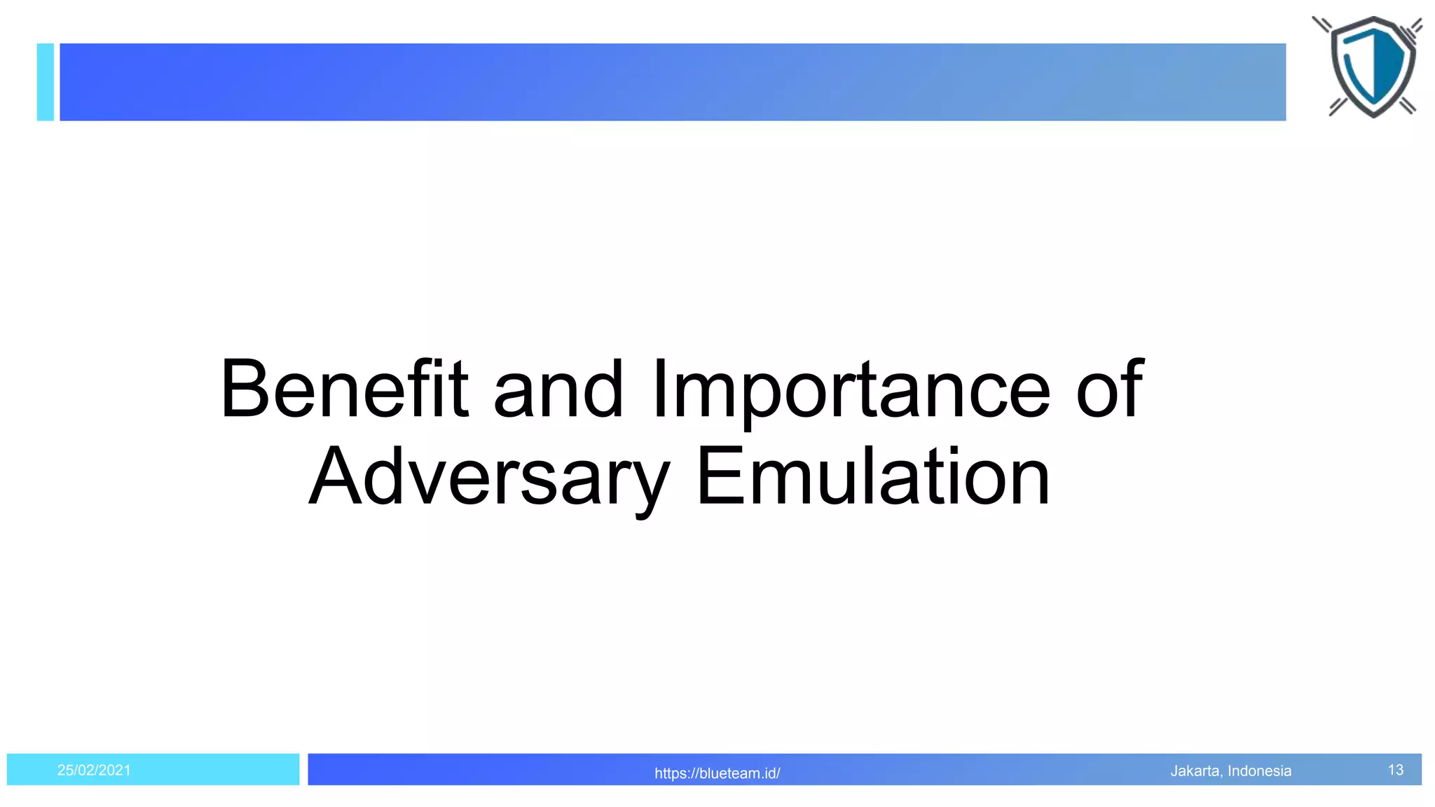Adversary Emulation and Its Importance for Improving Security Posture ...