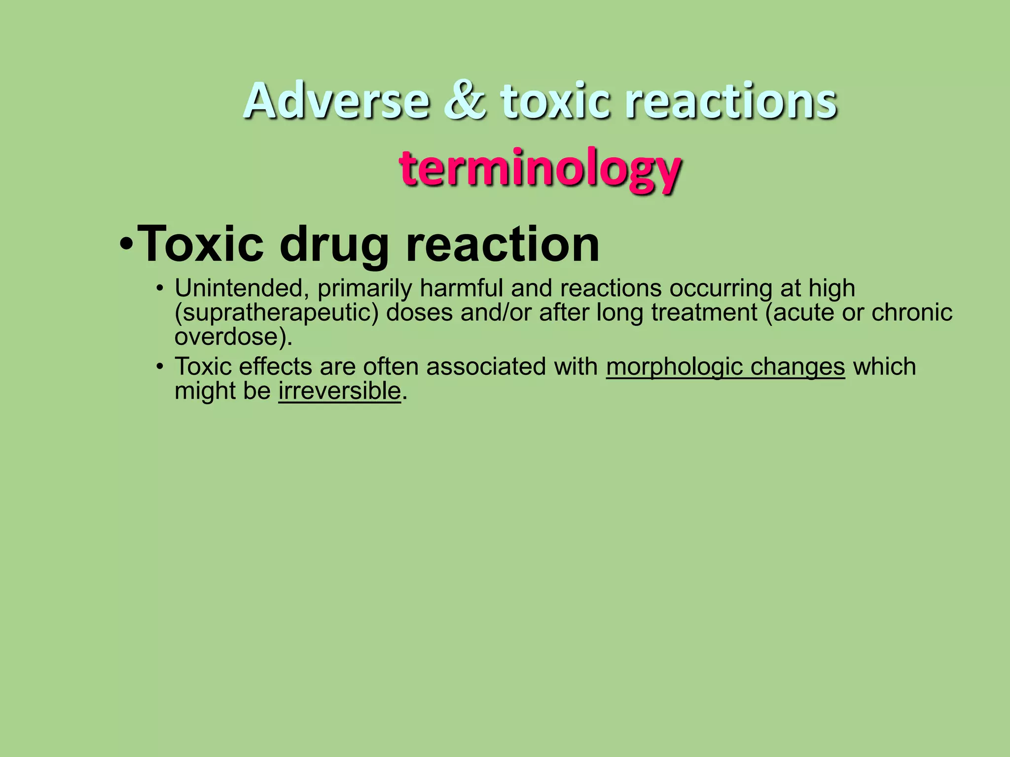 Adverse and toxic drug reactions | PPT
