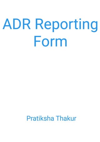 Adverse Drug Reaction (ADR) Reporting Form | PDF
