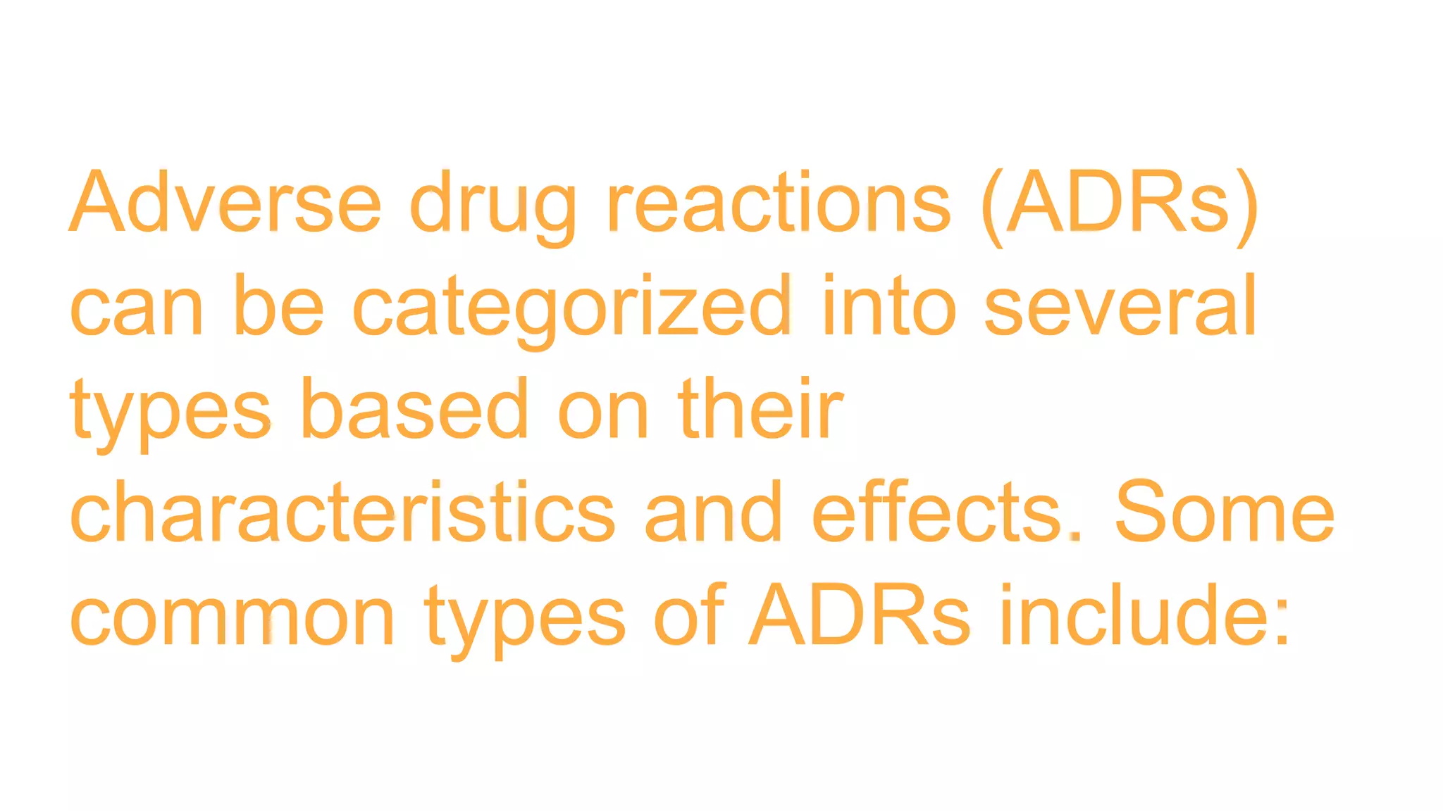 Adverse drug reaction and its types.pptx