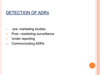 Adverse drug reaction monitoring and reporting | PPTX