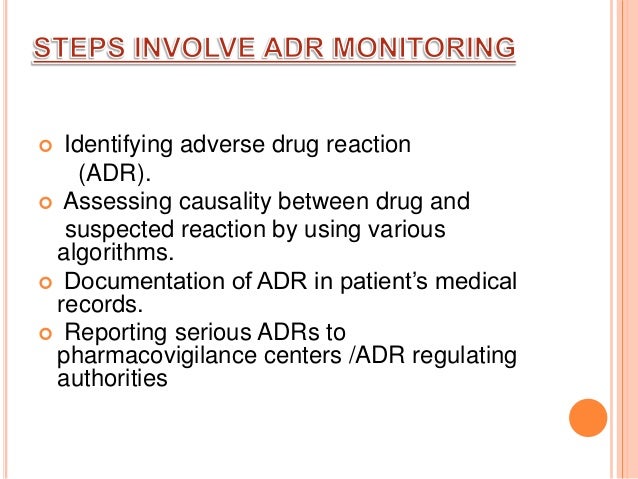 Adverse drug reaction monitoring and reporting