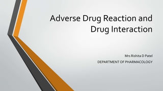 Adverse Drug Reaction and Drug Interaction_PHARMACY PRACTICE | PPTX