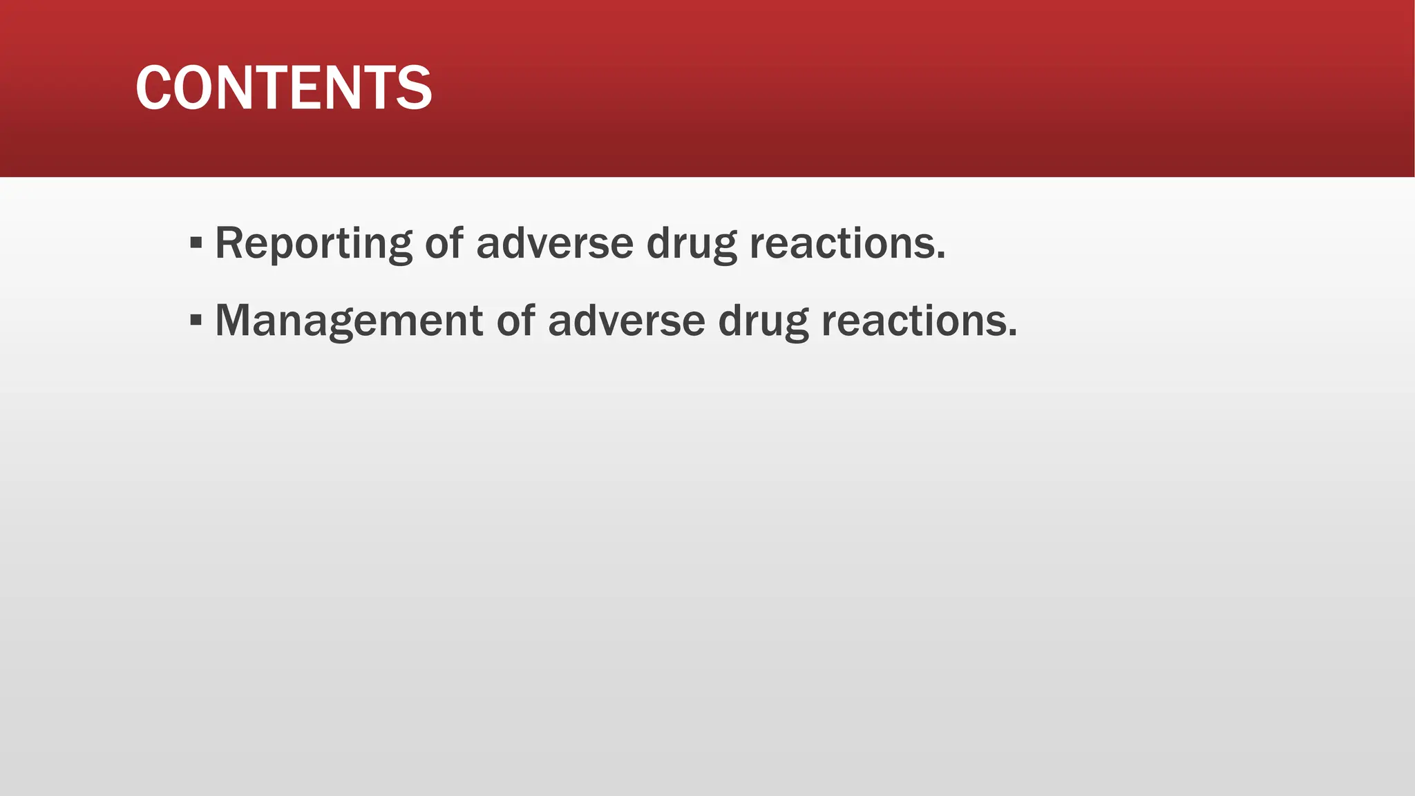 Reporting and Management of Adverse Drug Reaction | PPTX