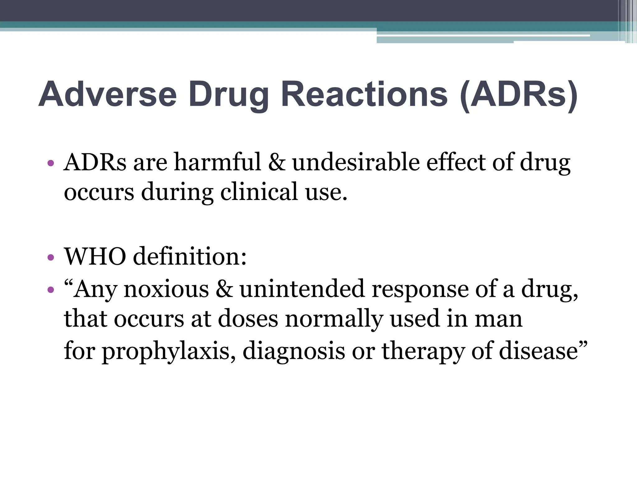 Adverse Drug Reactions (ADR) Introduction.pptx