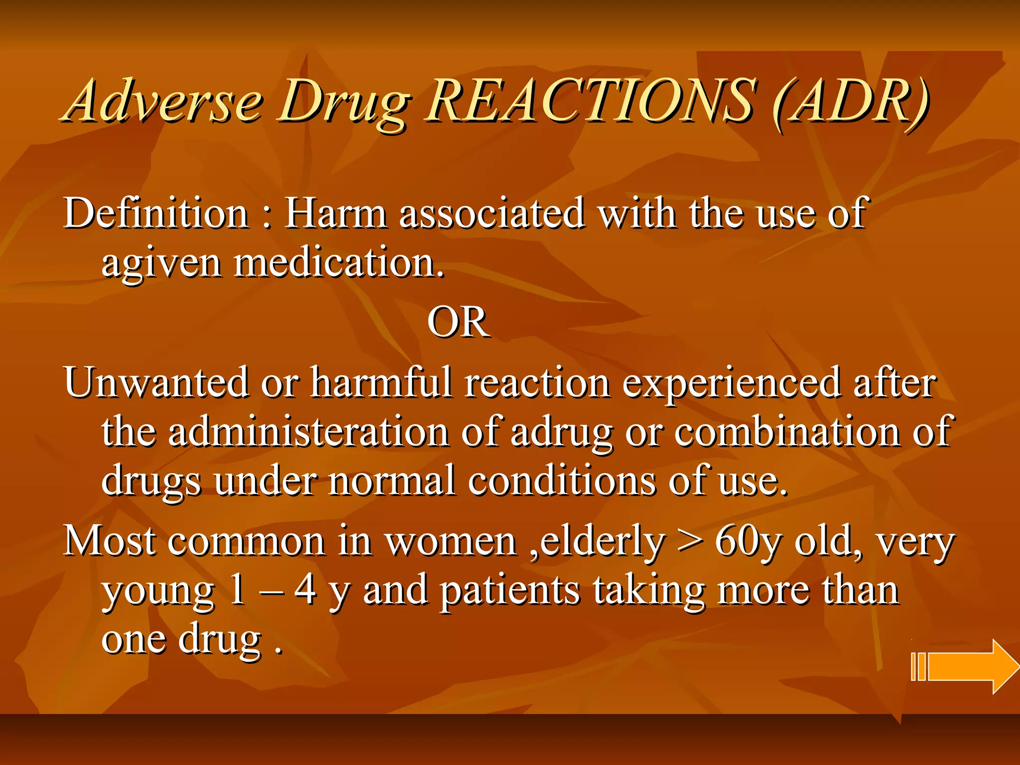 Adverse drug reactions (adr) | PPT
