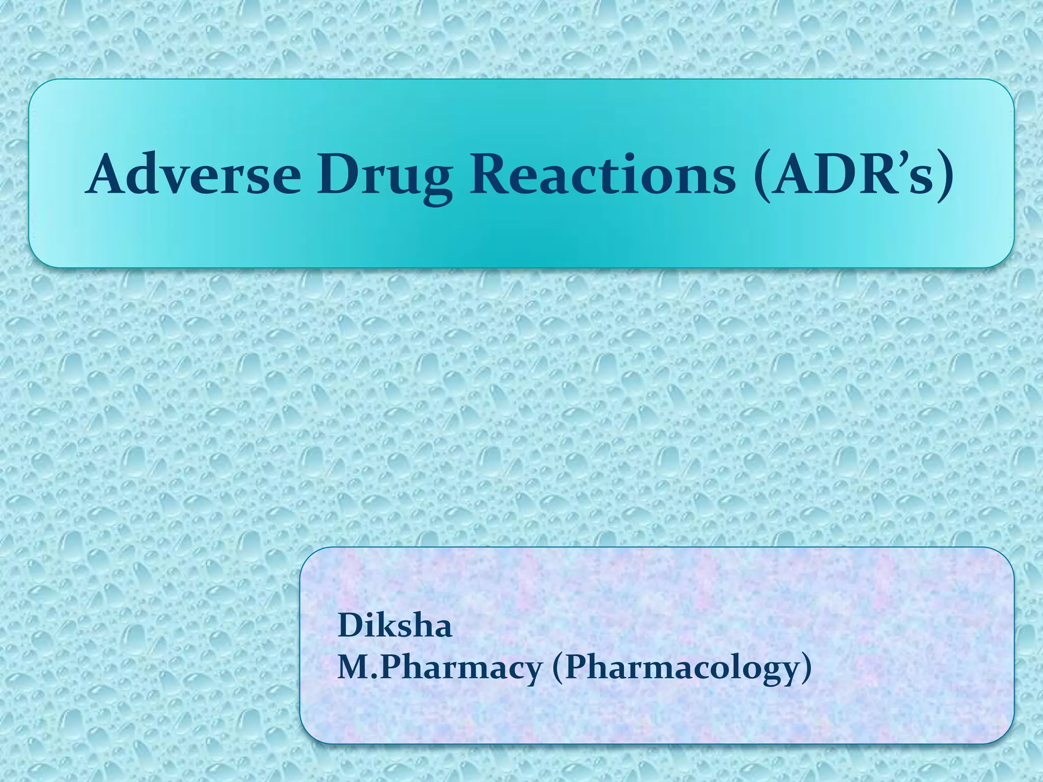 Adverse Drug Reactions (ADR’s) | PDF