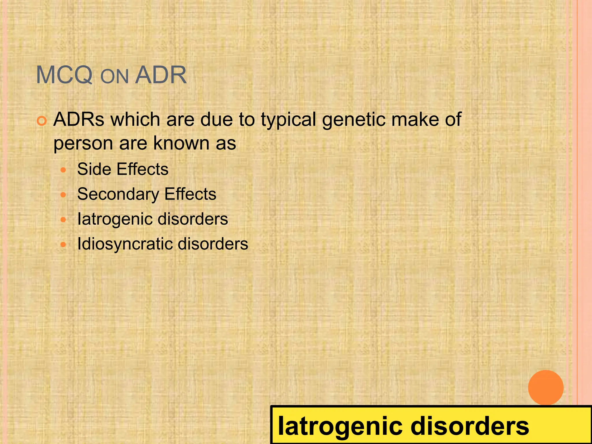 Adverse Drug reactions and its types with examples | PPT