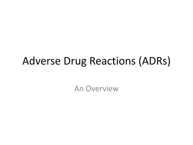 What Are ADRs? An Ultimate Guide to Adverse Drug Reactions for Your ...