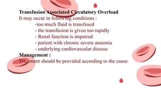 Adverse effect of blood transfusion & its management.pptx