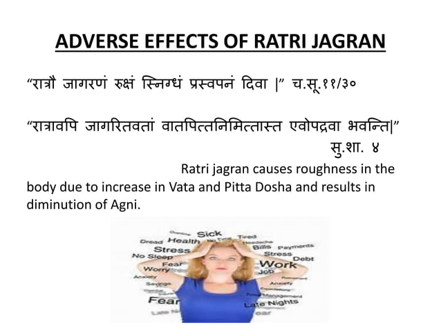 Adverse effect of ratri jagran | PPT