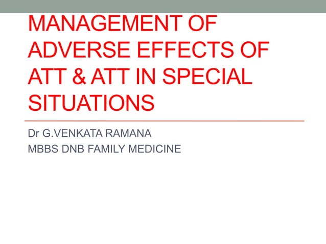 adverse effects of ATT.pptx | Digestive Disorders | Diseases and Conditions