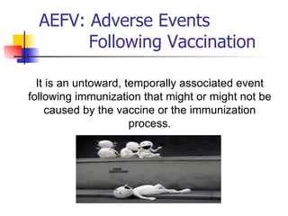 Adverse events following immunization | PPT