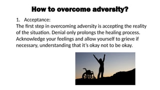 Adversity and courage Adversity and courage | PPT