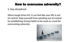 Adversity and courage Adversity and courage | PPT