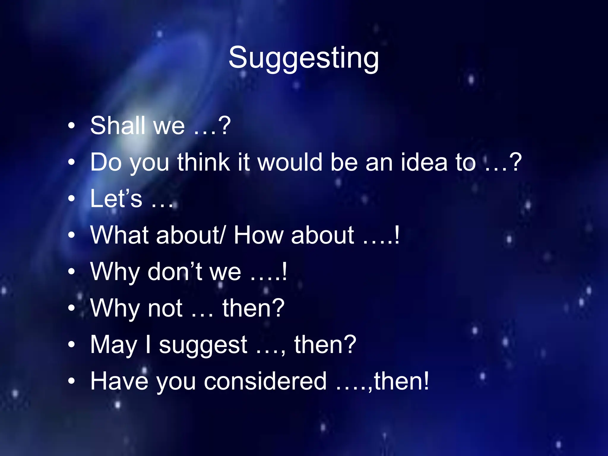 advertisement-conditional-sentences-suggesting-and-saying-goodbye (1).ppt