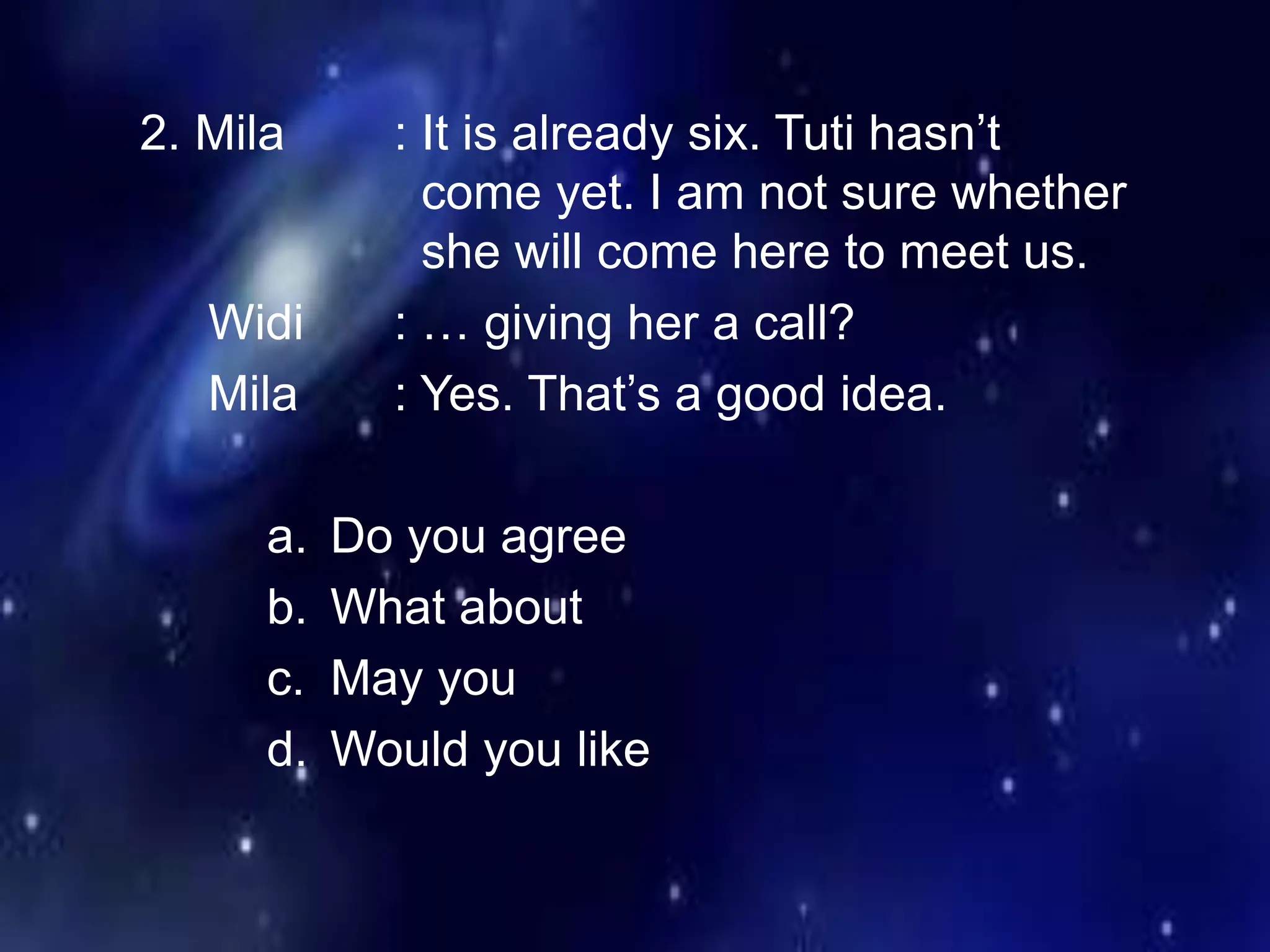 advertisement-conditional-sentences-suggesting-and-saying-goodbye (1).ppt