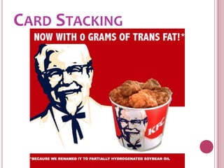 Card Stacking Propaganda Advertising Examples