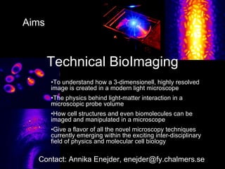Advertise technical bioimaging | PPT
