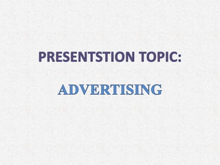 Advertising | PPT