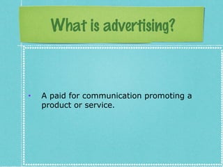 Advertising The basics | PPT | Advertising Industry | Industries