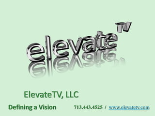 Advertising with ElevateTV | PPT