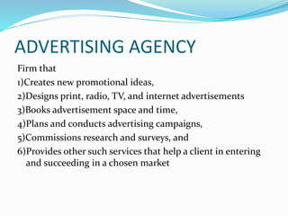 Advertising agency and functions | PPTX
