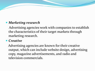 Advertising agency and functions | PPTX