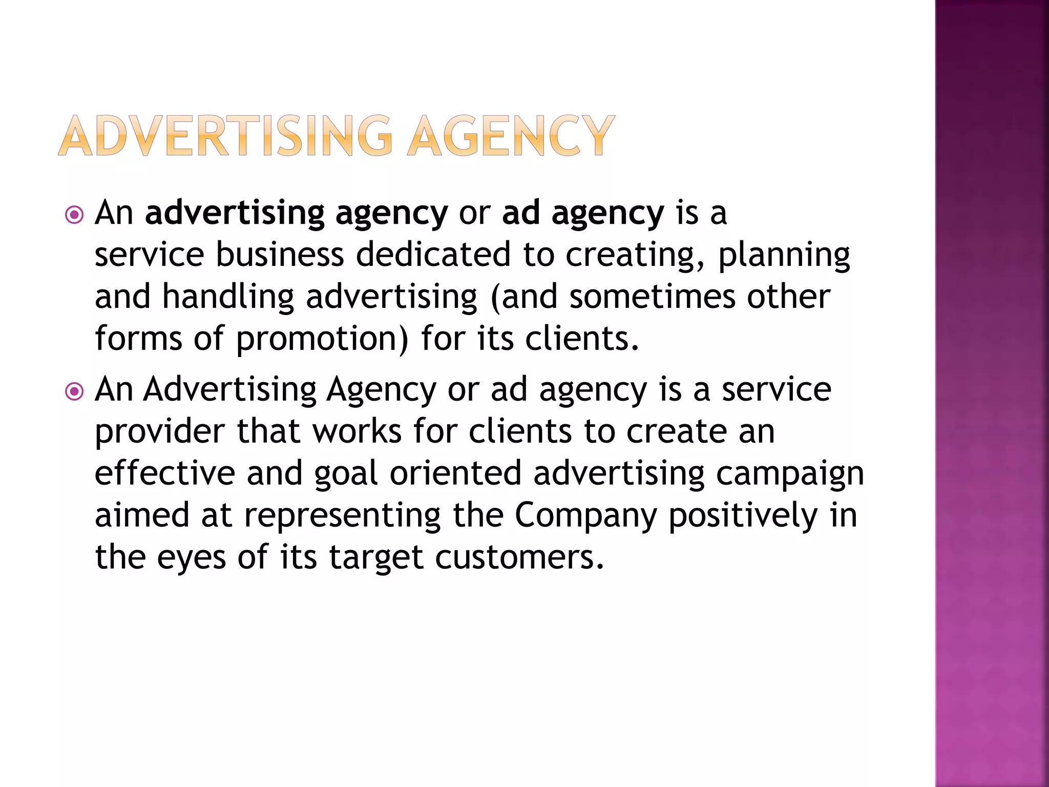 Advertising agency, role and types | PPTX