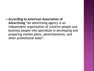Advertising agency, role and types | PPTX | Advertising Industry ...