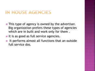 Advertising agency, role and types | PPTX