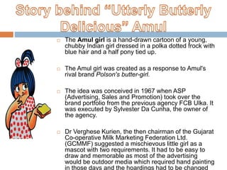 Advertising History of Amul - Asia's largest Dairy Brand | PPTX