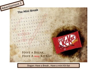 Kitkat Slogan