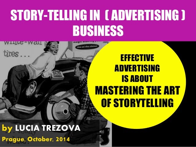 Storytelling in Advertising Business