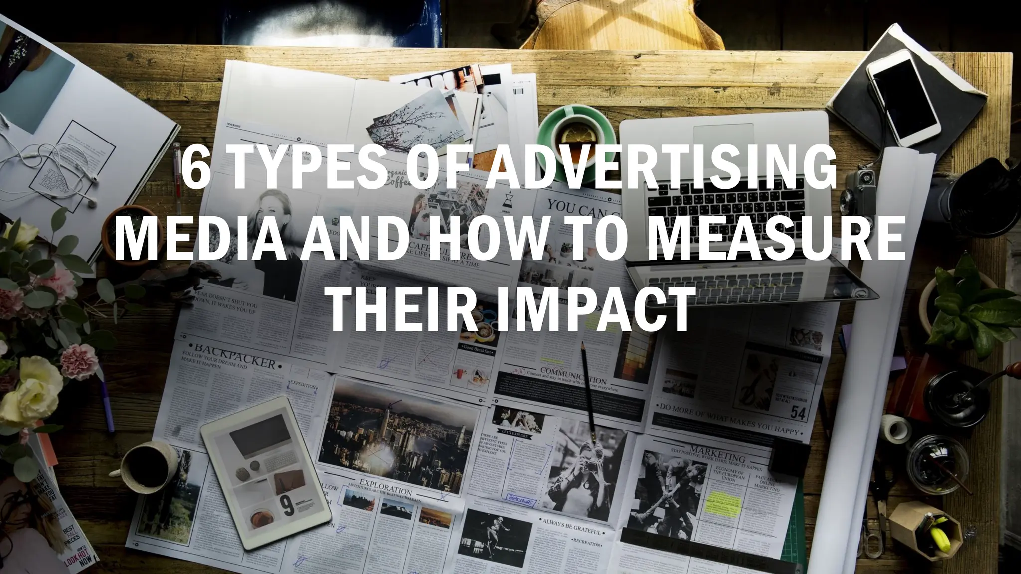 advertising media types and how to measure their impact | PPT