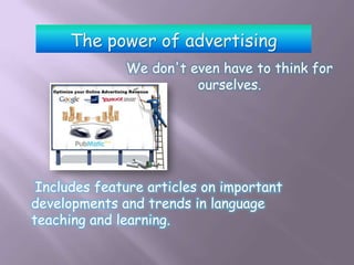 Advertising for teaching english | PPTX | Education