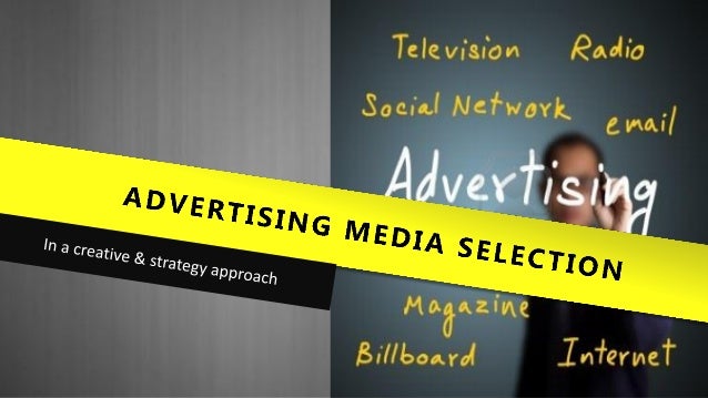 Advertising Media Selection