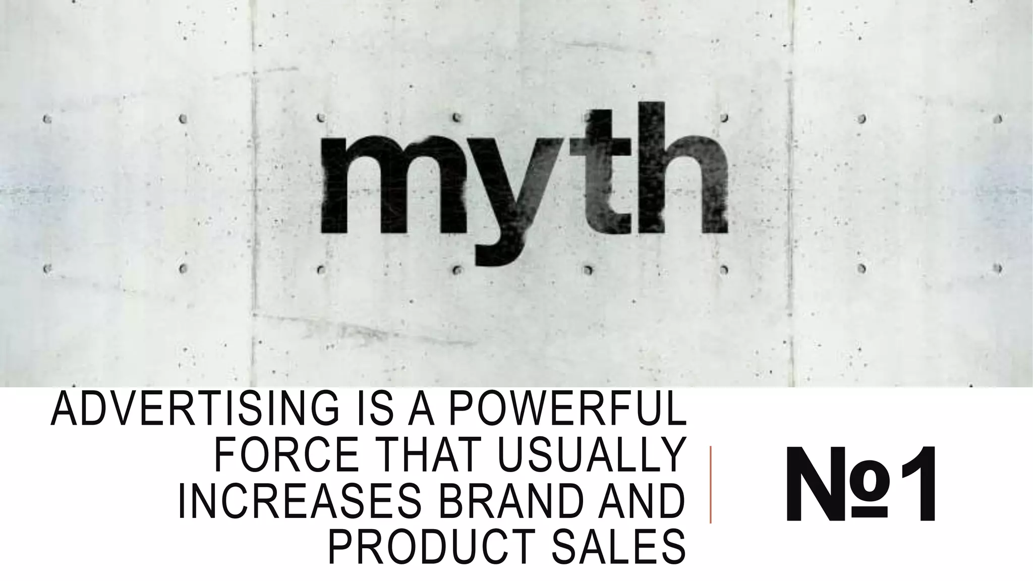 Advertising myths | PPT