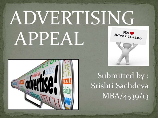 Advertising appeal ppt | PPTX