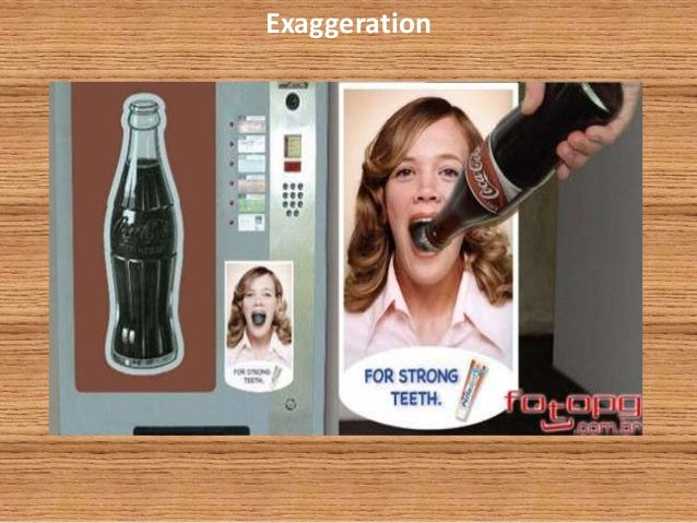 Exaggeration Propaganda