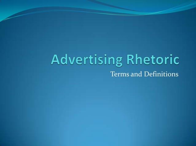 Advertising rhetoric | PPT
