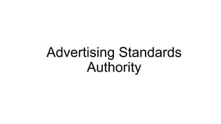 Advertising standards authority 2 | PPT