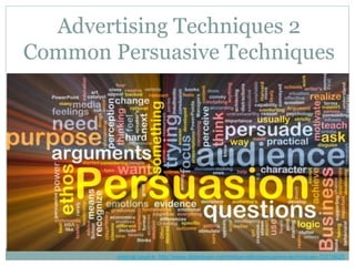 Advertising techniques 2 | PPT