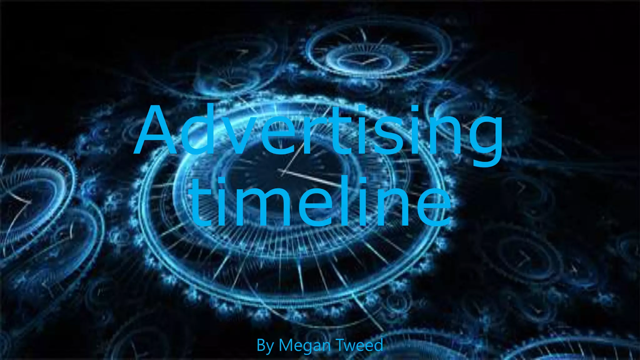 Advertising timeline | PPT