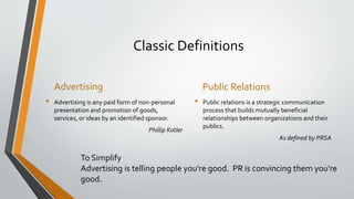 Advertising vs pr | PPTX