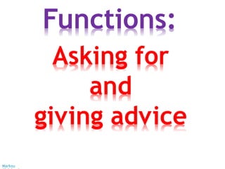 Advice asking for and giving advice .pptx
